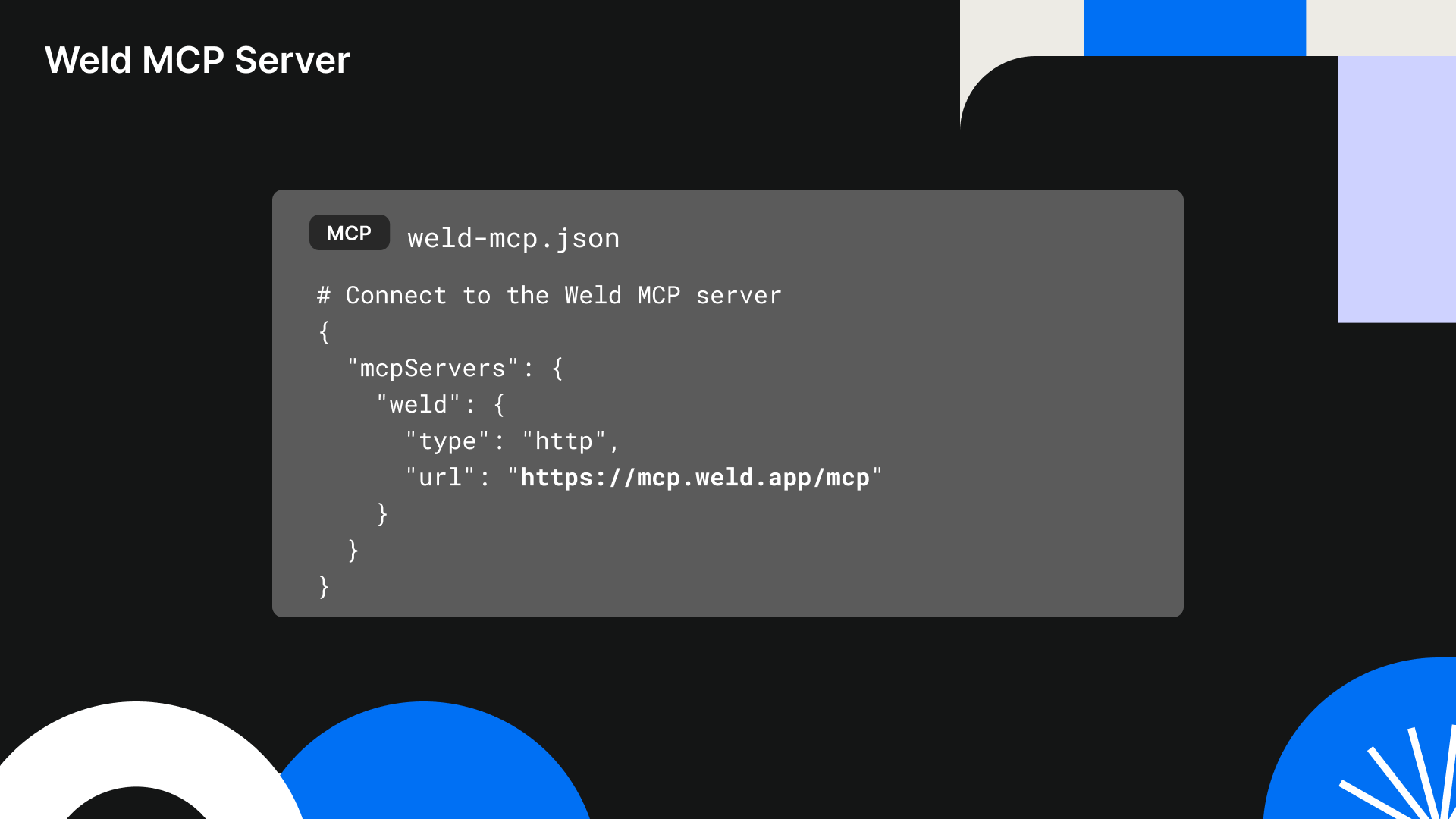 Set up the Weld MCP server with Claude, Cursor, Copilot & Windsurf ...